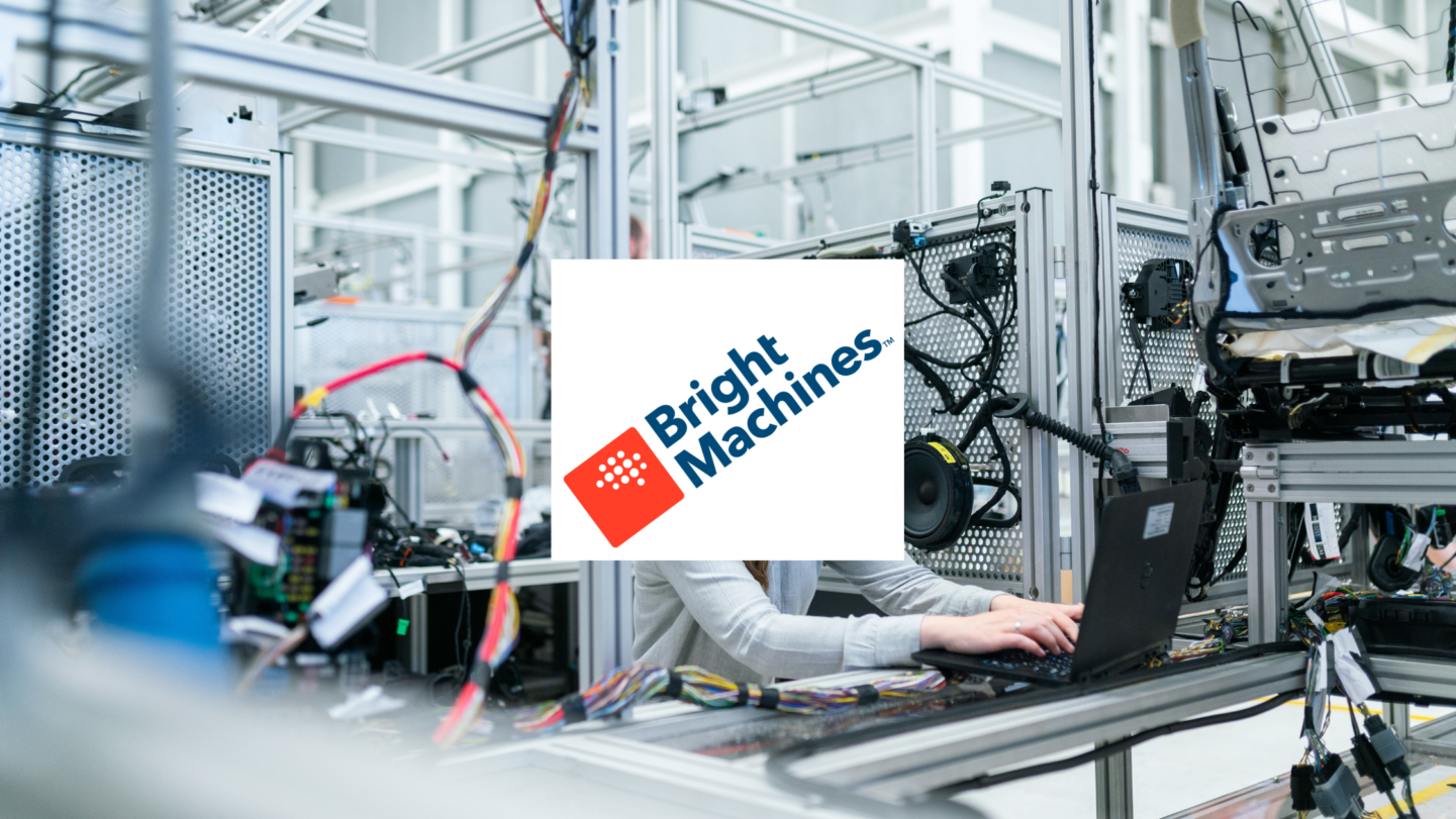 Bright Machines Unlocks Remote Controlled Manufacturing | Solution of ...